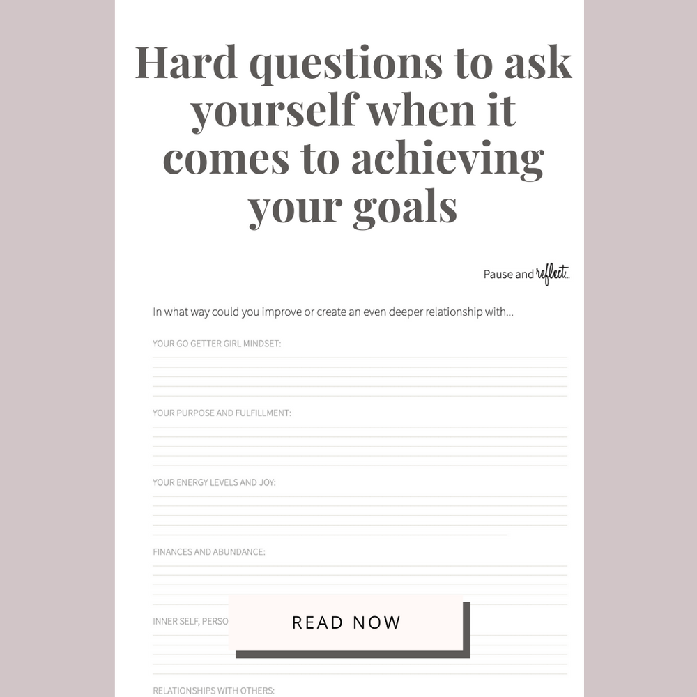 6 hard questions to ask yourself when it comes to achieving your goals ...